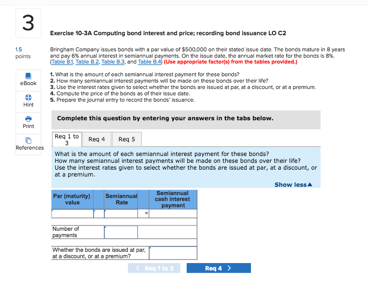 Solved 3 Exercise 10-3A Computing bond interest and price; | Chegg.com