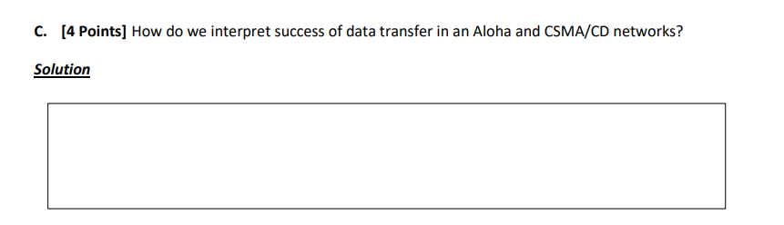 Solved C. [4 ﻿Points] ﻿How do we interpret success of data | Chegg.com