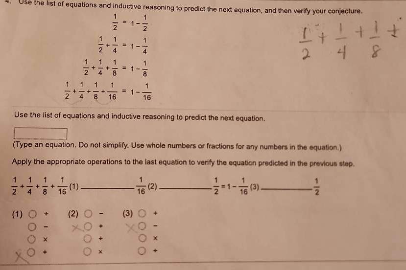 Solved Use the list of equations and inductive reasoning to | Chegg.com