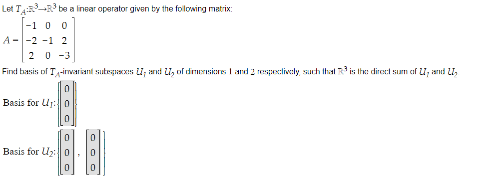 Solved Let TA:R3-R3 be a linear operator given by the | Chegg.com