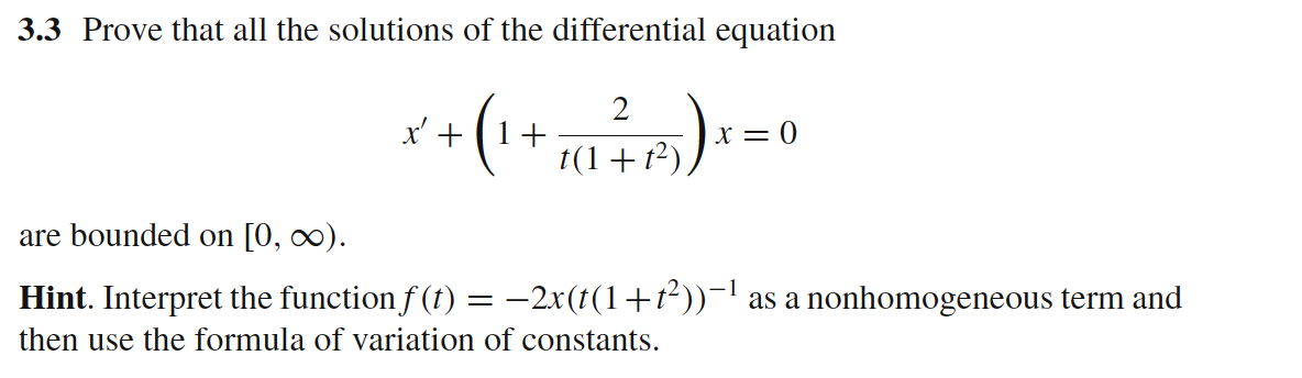 Solved 3.3 Prove that all the solutions of the differential | Chegg.com