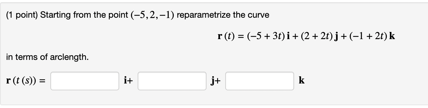 Solved (1 point) Starting from the point (−5,2,−1) | Chegg.com