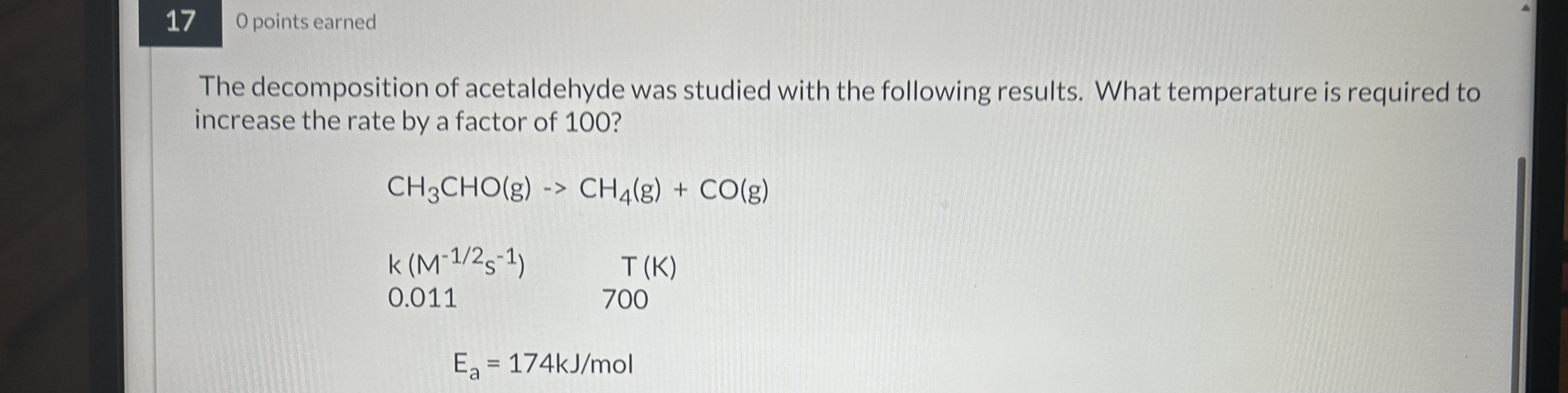 Solved The decomposition of ﻿acetaldehyde was studied with | Chegg.com