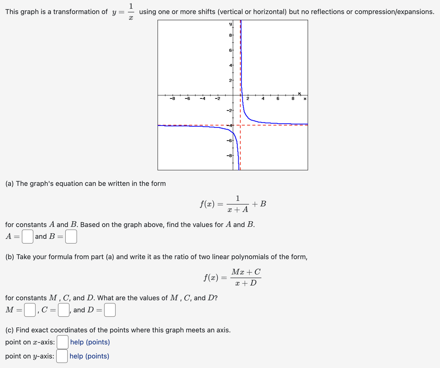 Solved This graph is a transformation of y=1x ﻿using one or | Chegg.com