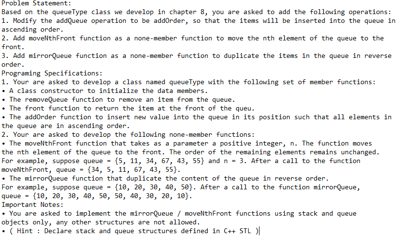 Solved Problem Statement: Based on the queue Type class we | Chegg.com