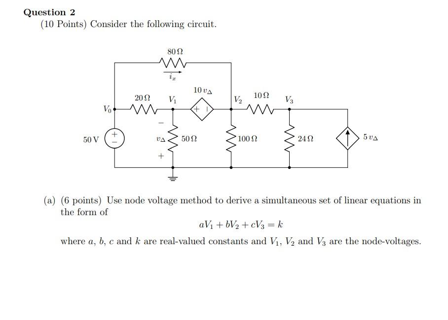 Solved Question 2 (10 Points) Consider the following | Chegg.com
