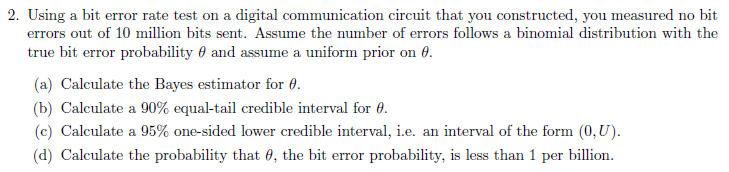 2. Using a bit error rate test on a digital | Chegg.com