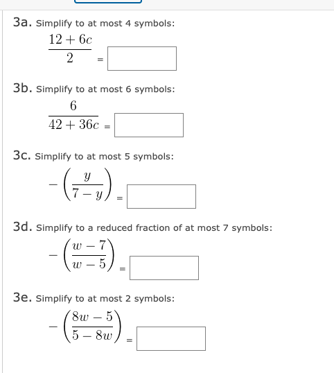Solved 3a. Simplify to at most 4 symbols: 12+6c 2 3b. | Chegg.com