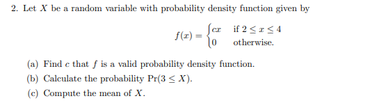 Solved Let x be ﻿a random variable with probability density | Chegg.com