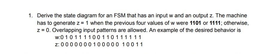 Solved draw state diagram and write verilog codeDerive the | Chegg.com