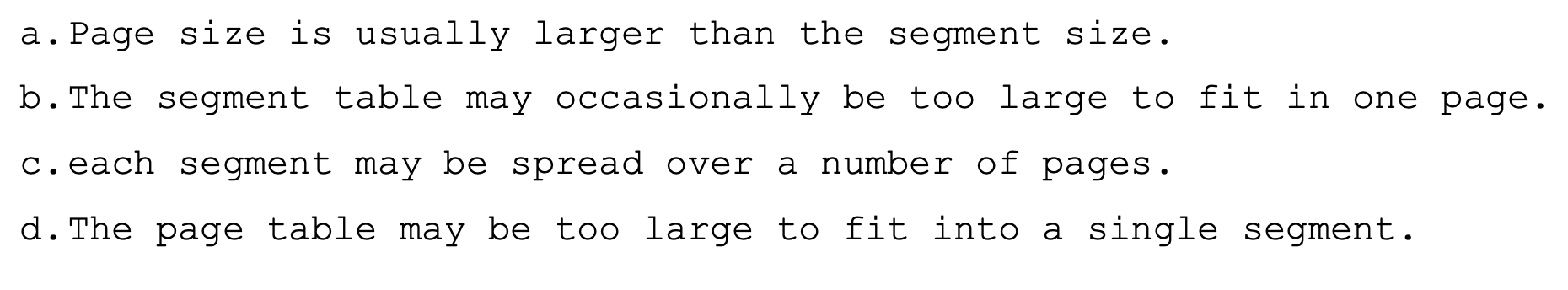 Solved ~8. In a paged segmented scheme of memory management, | Chegg.com