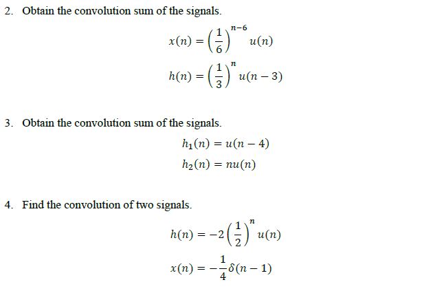 Solved 2. Obtain the convolution sum of the signals. | Chegg.com