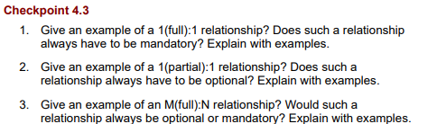Solved Checkpoint 4.3 1. Give an example of a 1(full): 1 | Chegg.com