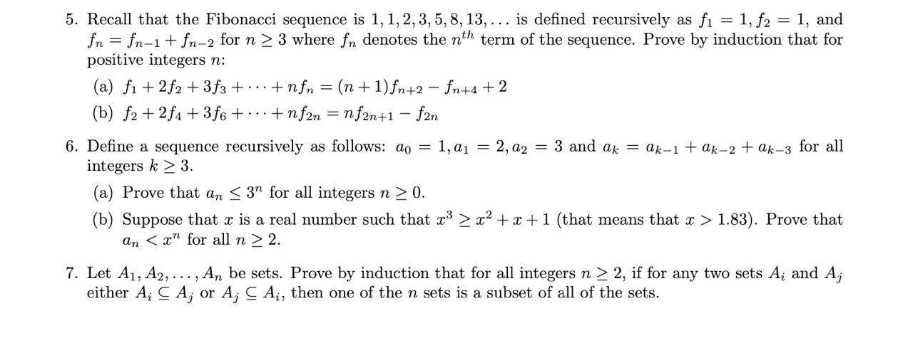 Solved 5. Recall that the Fibonacci sequence is | Chegg.com