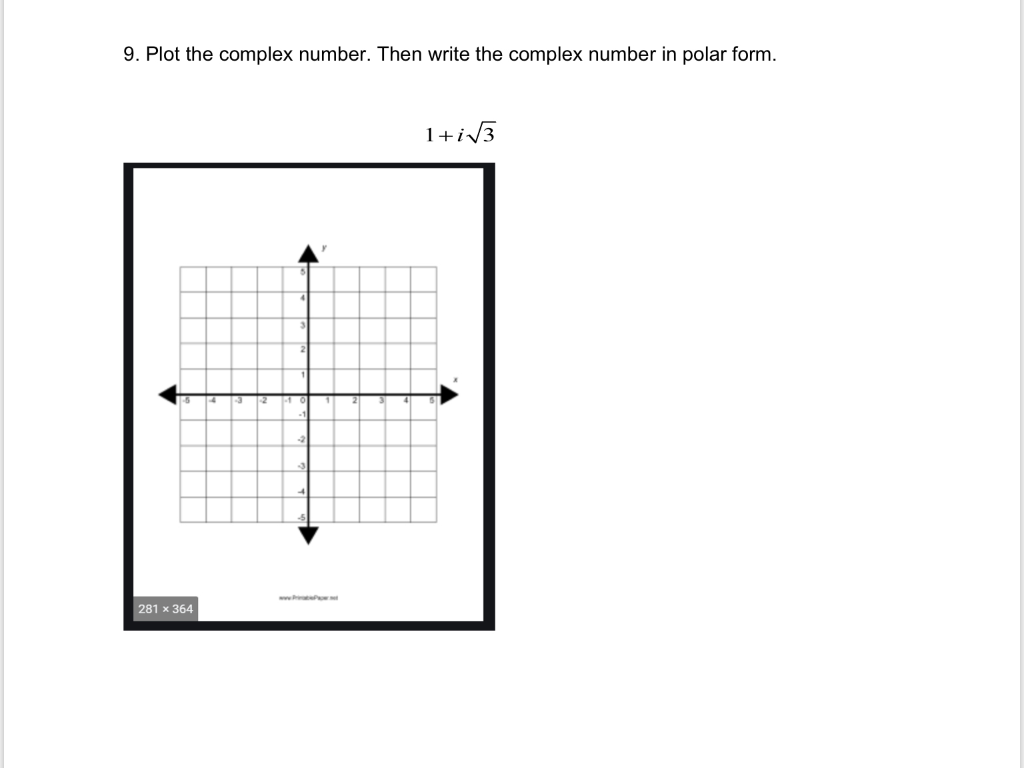 Solved 9. Plot the complex number. Then write the complex | Chegg.com