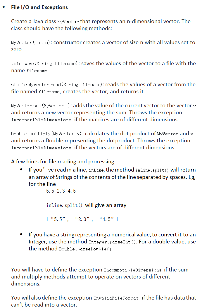 Solved File I/O and Exceptions Create a Java class MyVector | Chegg.com