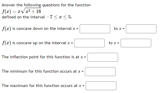 Solved Answer the following questions for the function | Chegg.com