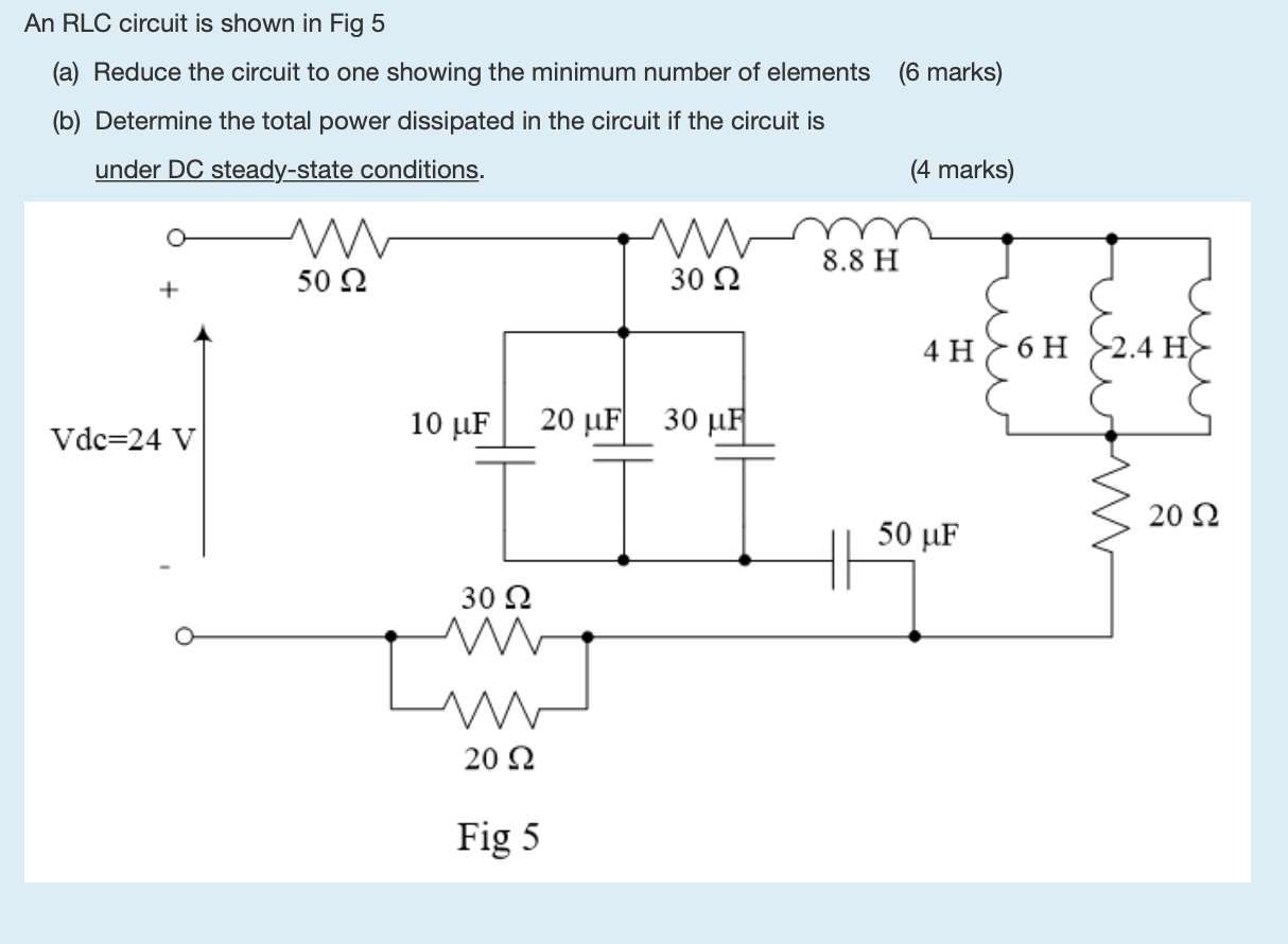 Solved An RLC circuit is shown (a) Reduce the circuit | Chegg.com