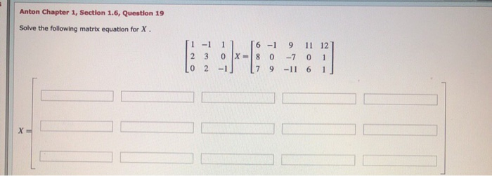 Solved Anton Chapter 1, Section 1.6, Question 19 Solve the | Chegg.com