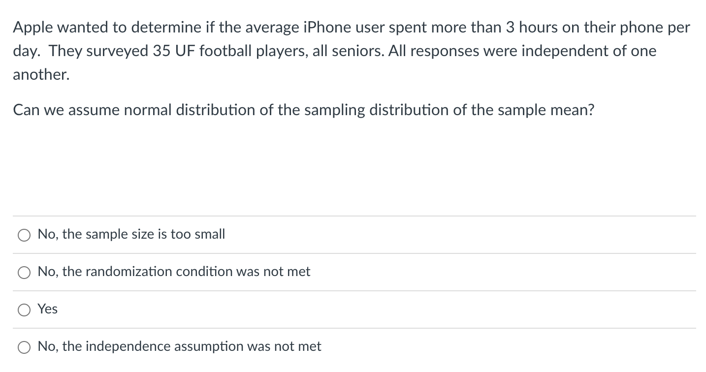 Solved Apple wanted to determine if the average iPhone user | Chegg.com