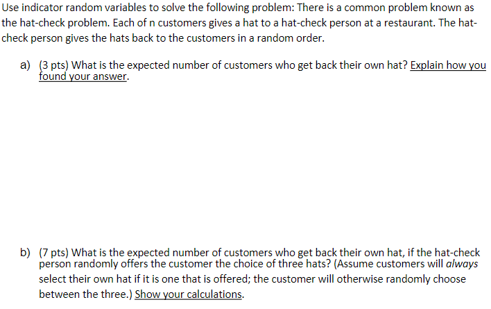 Solved Use Indicator Random Variables To Solve The Following 9678