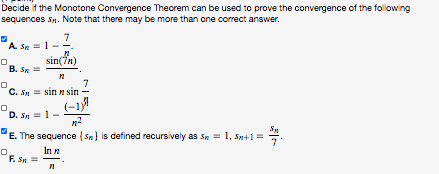 Solved Decide if the Monotone Convergence Theorem can be | Chegg.com