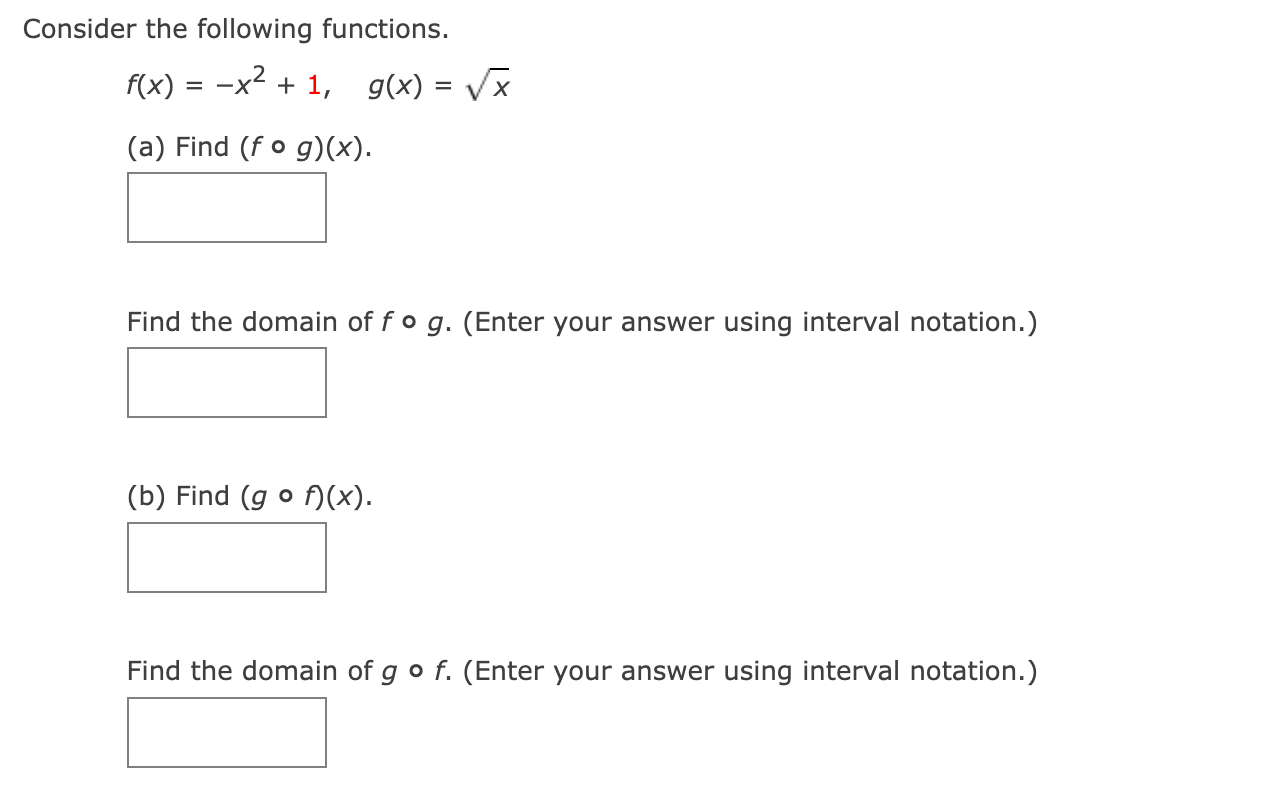 Solved Consider the following functions. f(x)=−x2+1,g(x)=x | Chegg.com