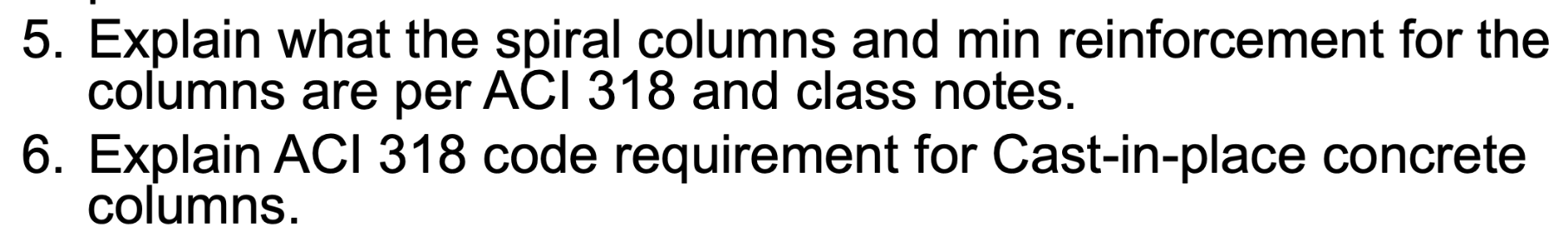 Solved 5. Explain what the spiral columns and min | Chegg.com