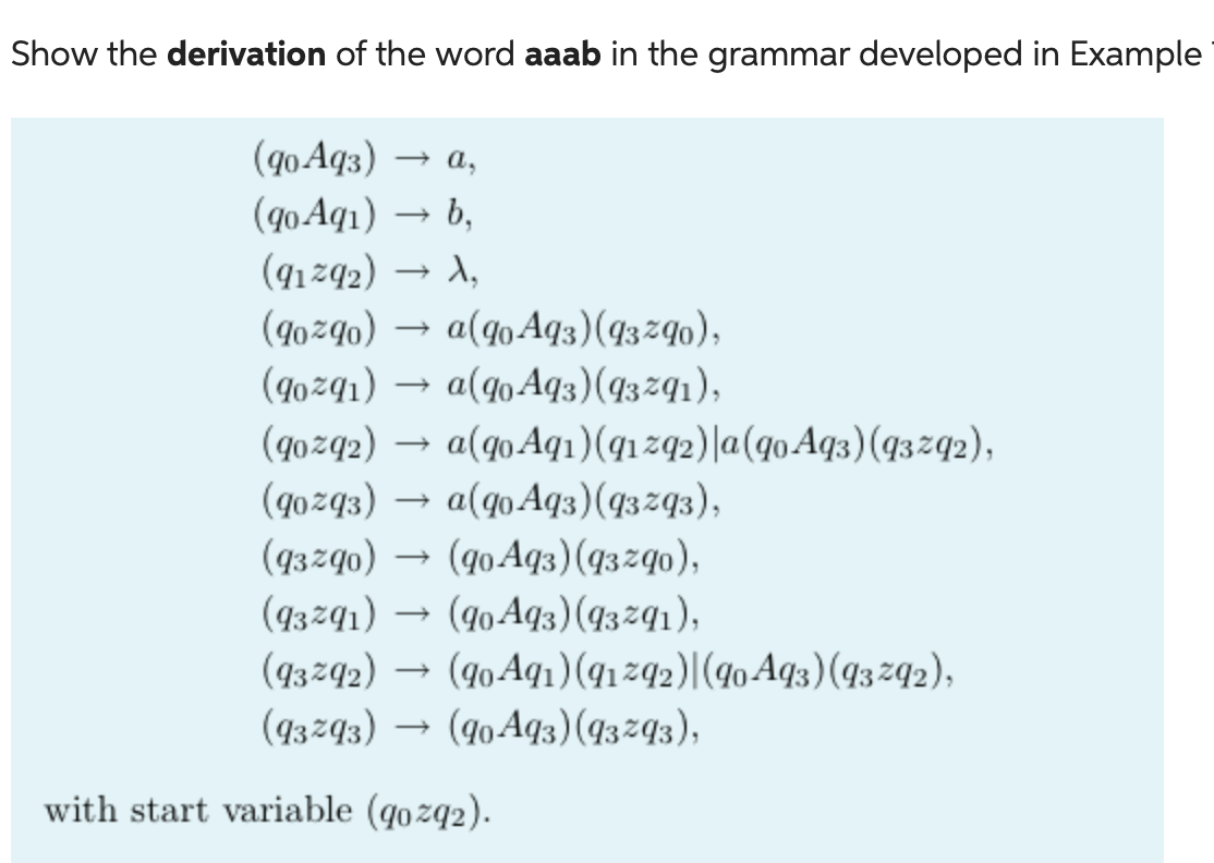Show the derivation of the word aaab in the grammar | Chegg.com