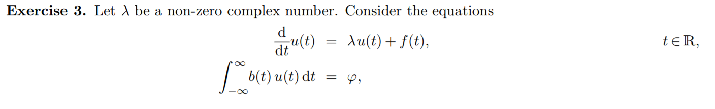 Exercise 3. Let l be a non-zero complex number. | Chegg.com