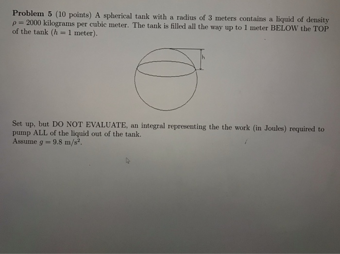 Solved Problem 5 (10 points) A spherical tank with a radius | Chegg.com