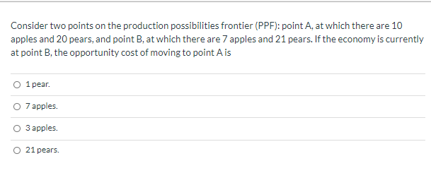 Solved Consider two points on the production possibilities | Chegg.com