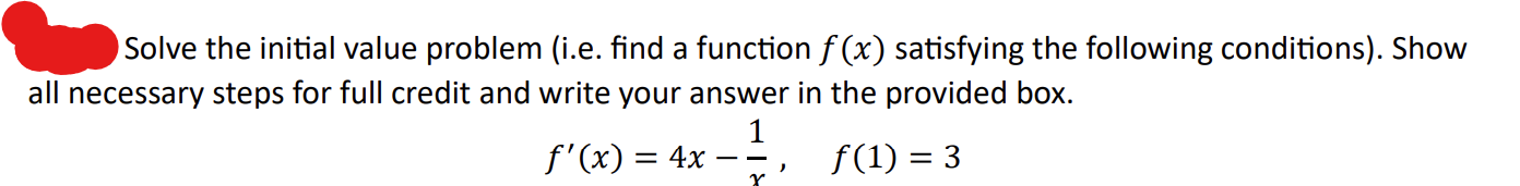 Solved Solve the initial value problem (i.e. ﻿find a | Chegg.com