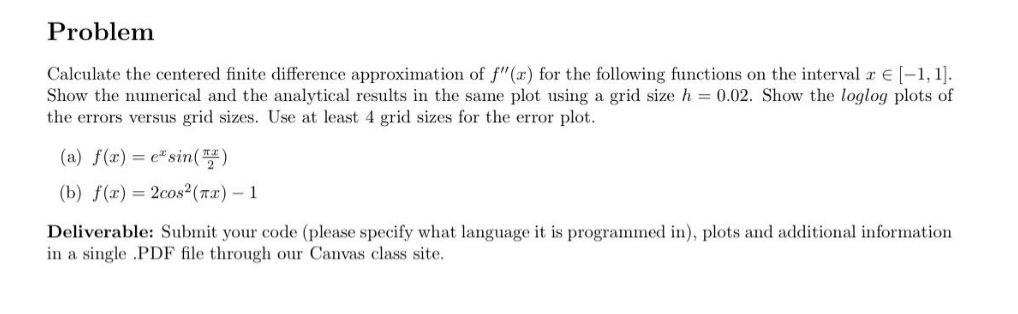 Solved Calculate the centered finite difference | Chegg.com
