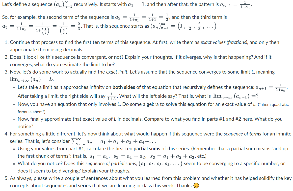 Solved = 1+ an Let's define a sequence (an)n=1 recursively. | Chegg.com