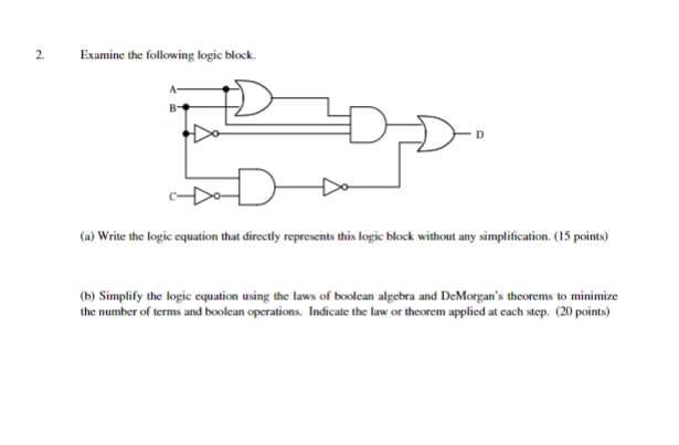 Solved 2. Examine the following logic block. (a) Write the | Chegg.com