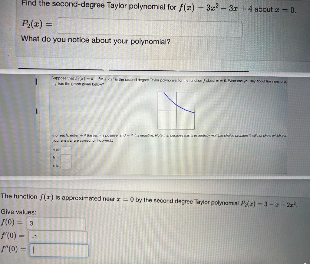 Solved Find the second-degree Taylor polynomial for f(x) = | Chegg.com