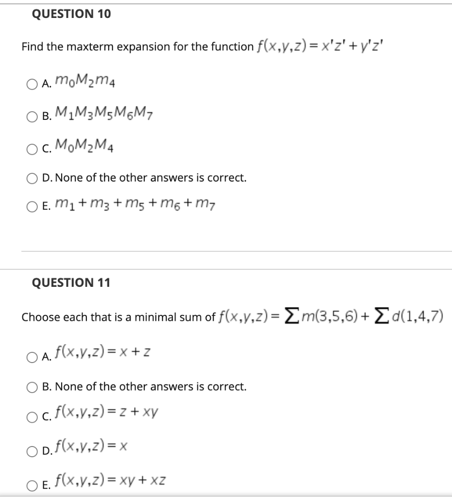 Solved QUESTION 10 Find the maxterm expansion for the | Chegg.com