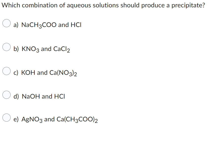 Solved Which combination of ﻿aqueous solutions should | Chegg.com
