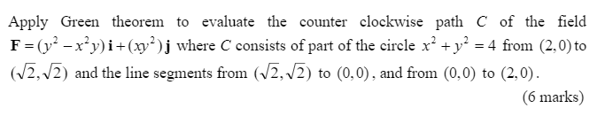 Solved Apply Green theorem to evaluate the counter clockwise | Chegg.com