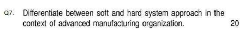 Solved Q7. Differentiate between soft and hard system | Chegg.com