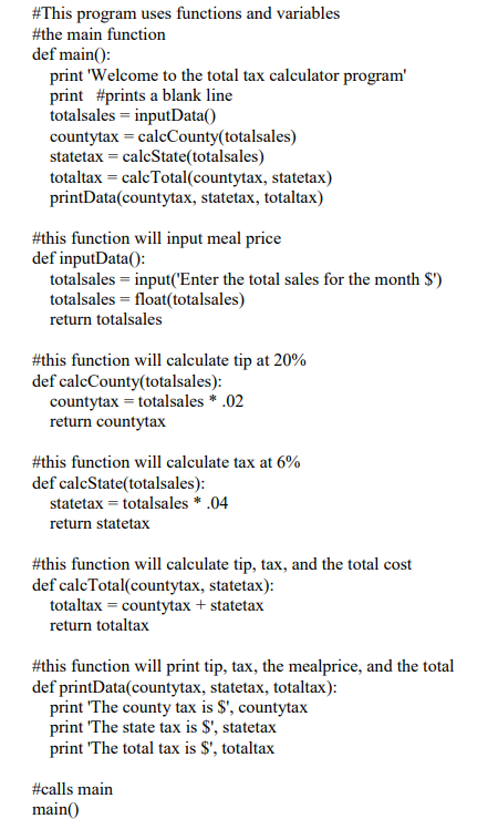 Solved #This program uses functions and variables #the main | Chegg.com
