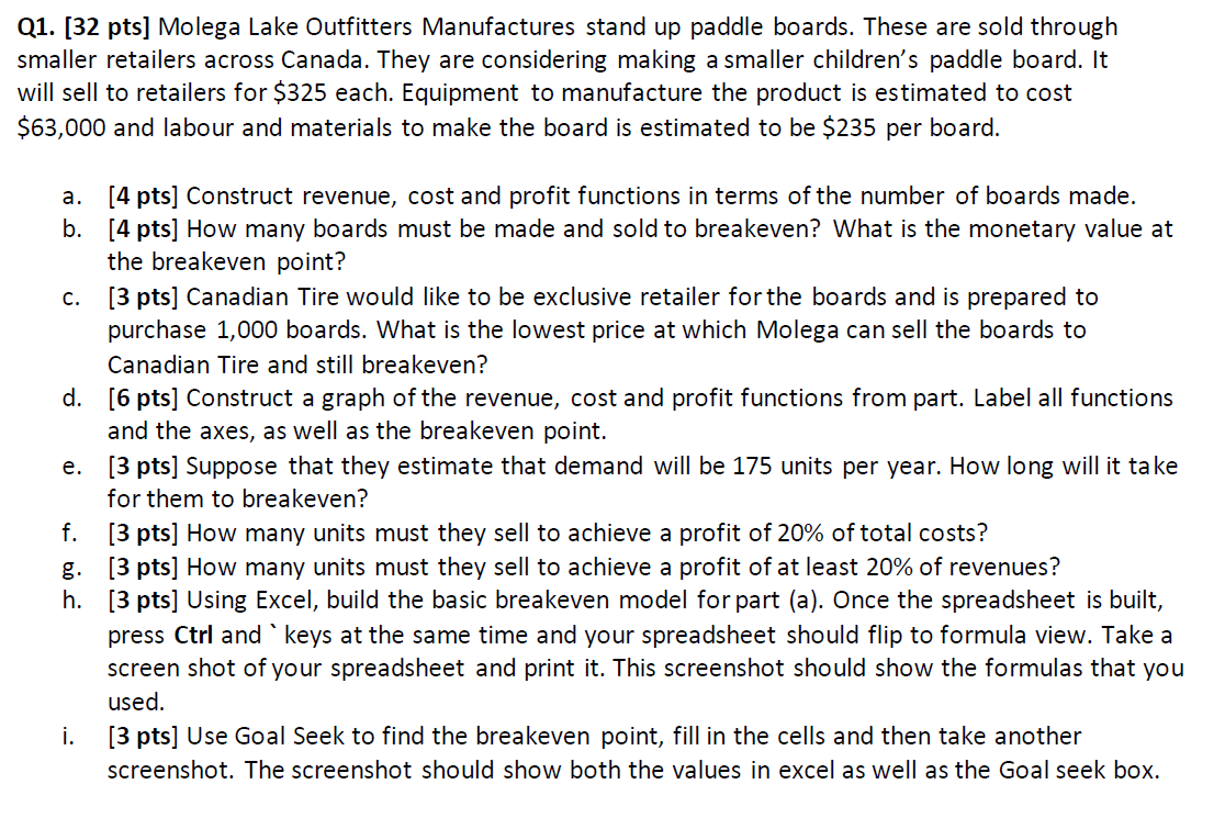 Solved Q1. [32 pts] Molega Lake Outfitters Manufactures | Chegg.com