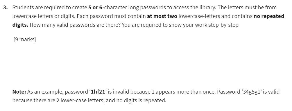 Solved 3. Students are required to create 5 or 6-character | Chegg.com