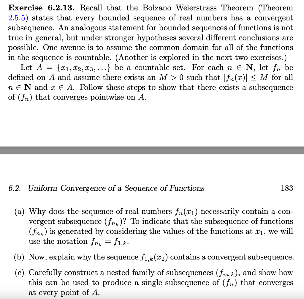 Exercise 6.2.13. Recall that the Bolzano-Weierstrass | Chegg.com