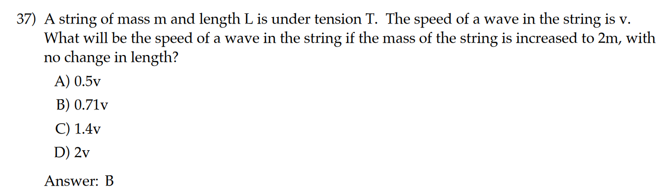 Solved 37) A string of mass m and length L is under tension | Chegg.com
