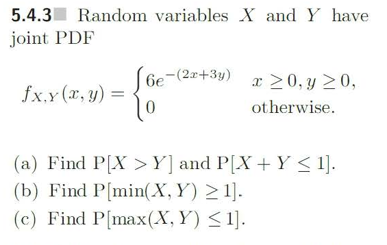 Solved 5.4.3 Random variables X and Y have joint PDF | Chegg.com