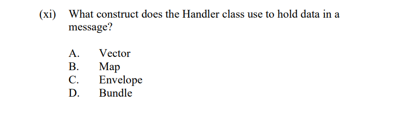 (xi) What construct does the Handler class use to | Chegg.com