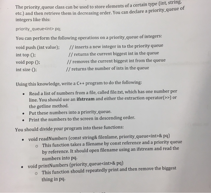 Solved The priority_queue class can be used to store | Chegg.com