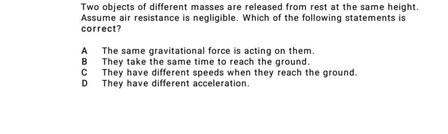 Solved Two objects of different masses are released from | Chegg.com